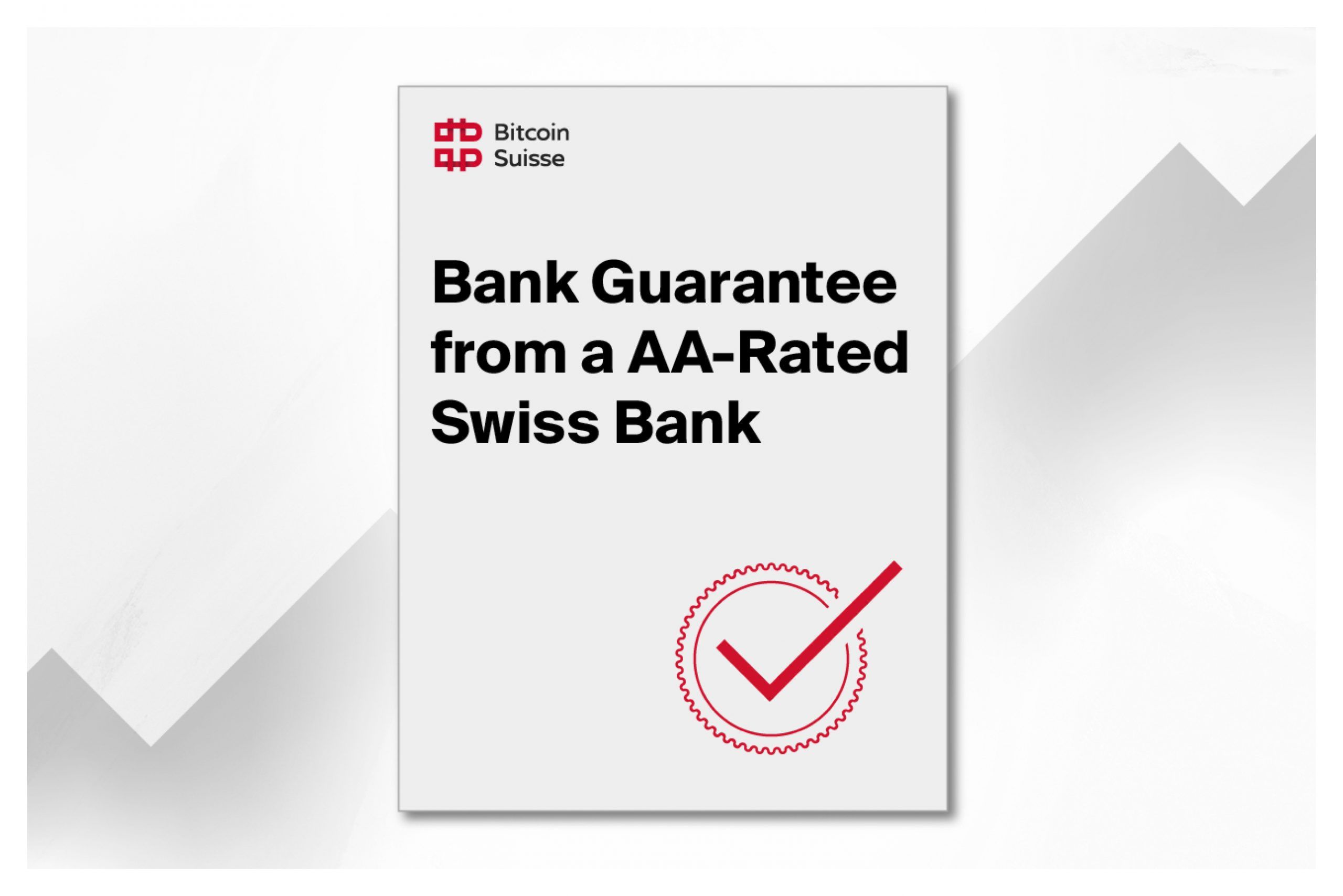 Bitcoin Suisse Increases Bank Guarantee to CHF 110m | Bitcoin Suisse