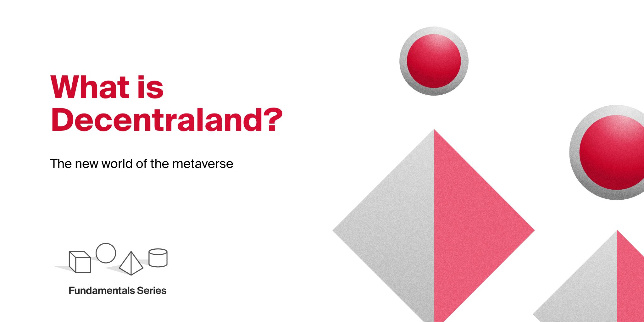 What is Decentraland? | Bitcoin Suisse
